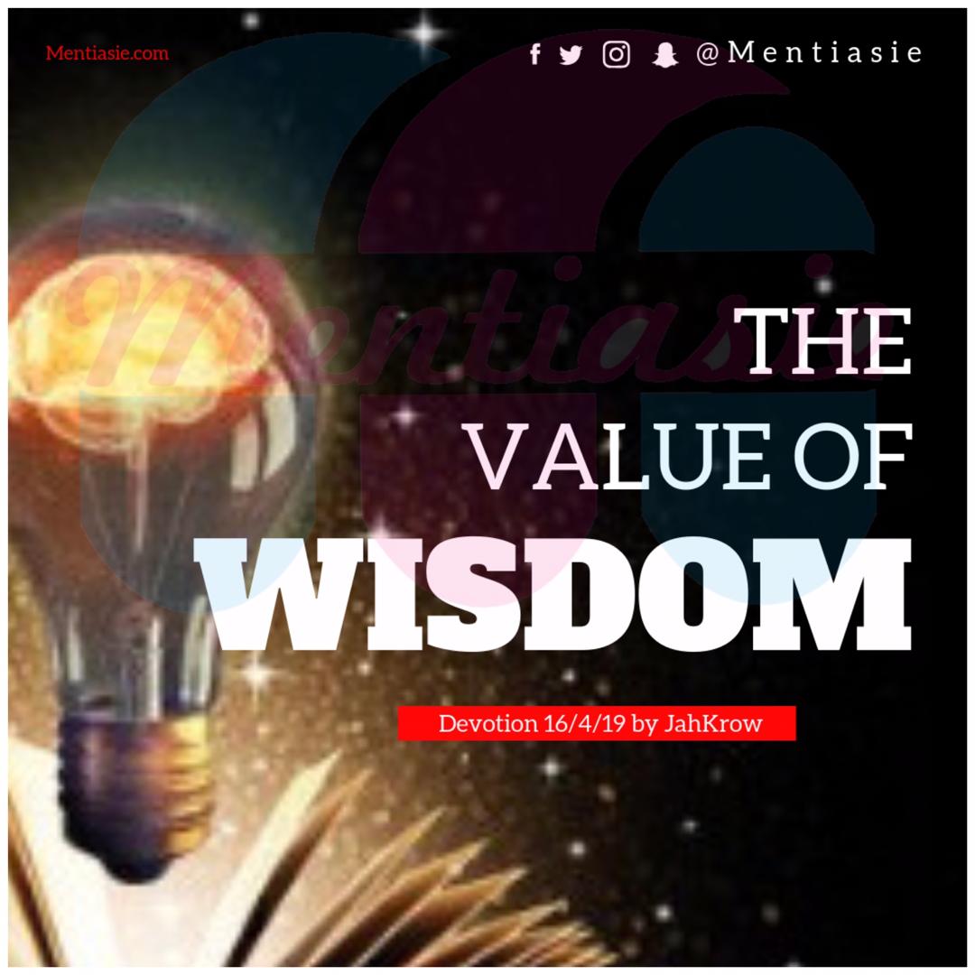 THE VALUE OF WISDOM - mentiasie.com
