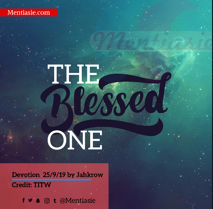 THE BLESSED ONE - mentiasie.com